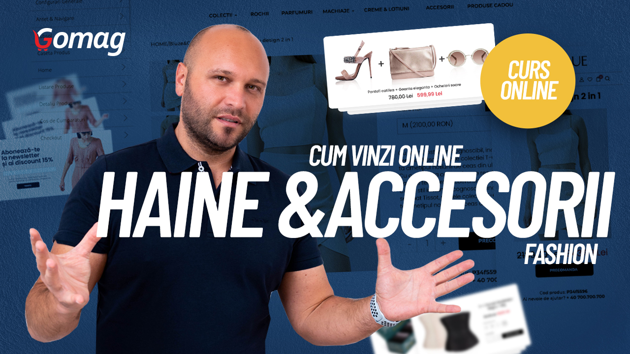 Curs online: Cum sa vinzi online Haine si Accesorii Fashion