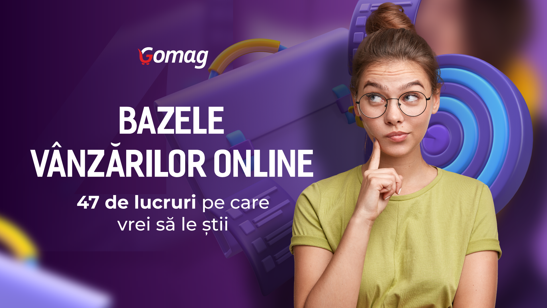 Bazele vanzarilor online: 47 de lucruri pe care vrei sa le stii